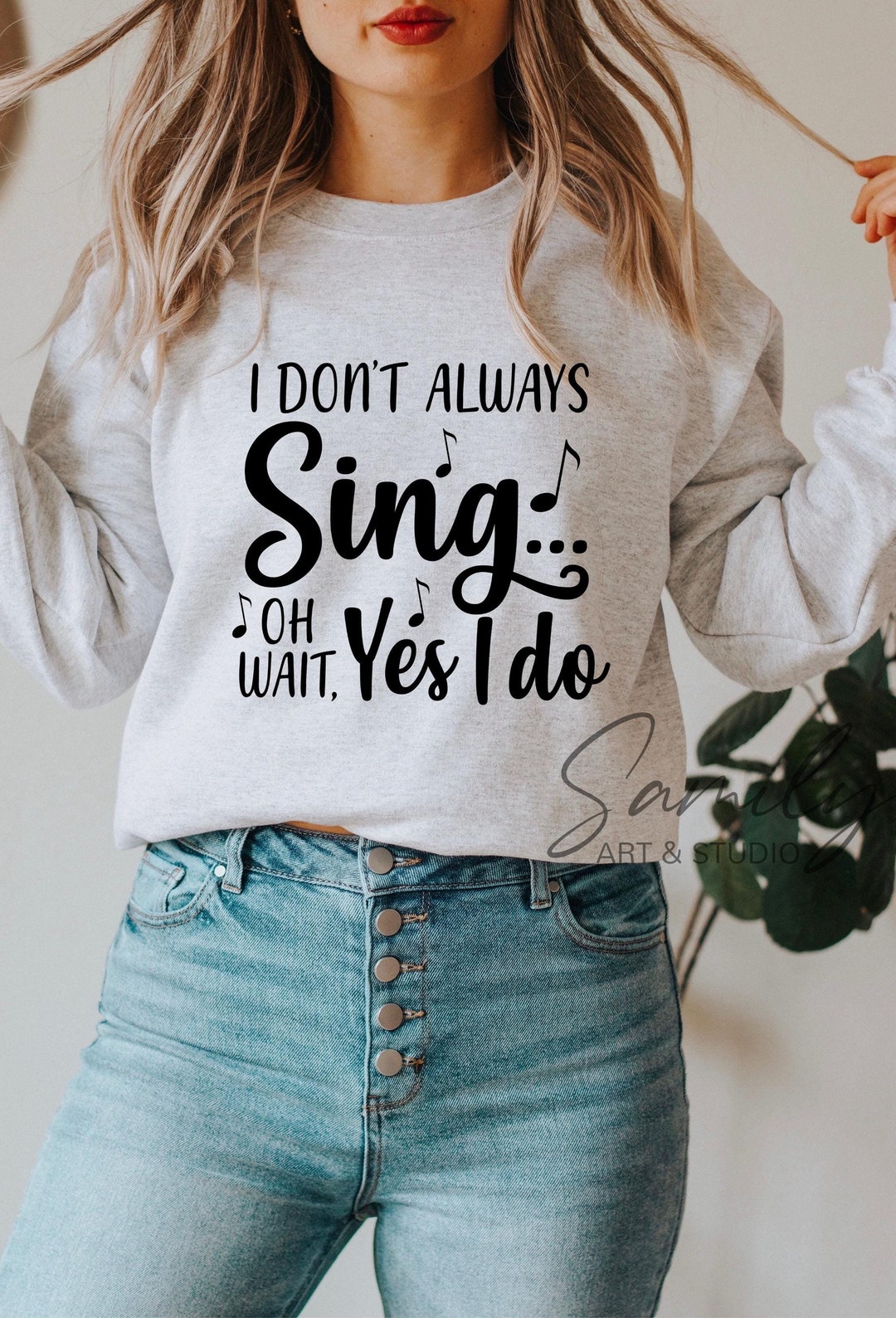 I Don't Always Sing Oh Wait Yes I Do Svg, Music Teacher Svg, Music Svg ...