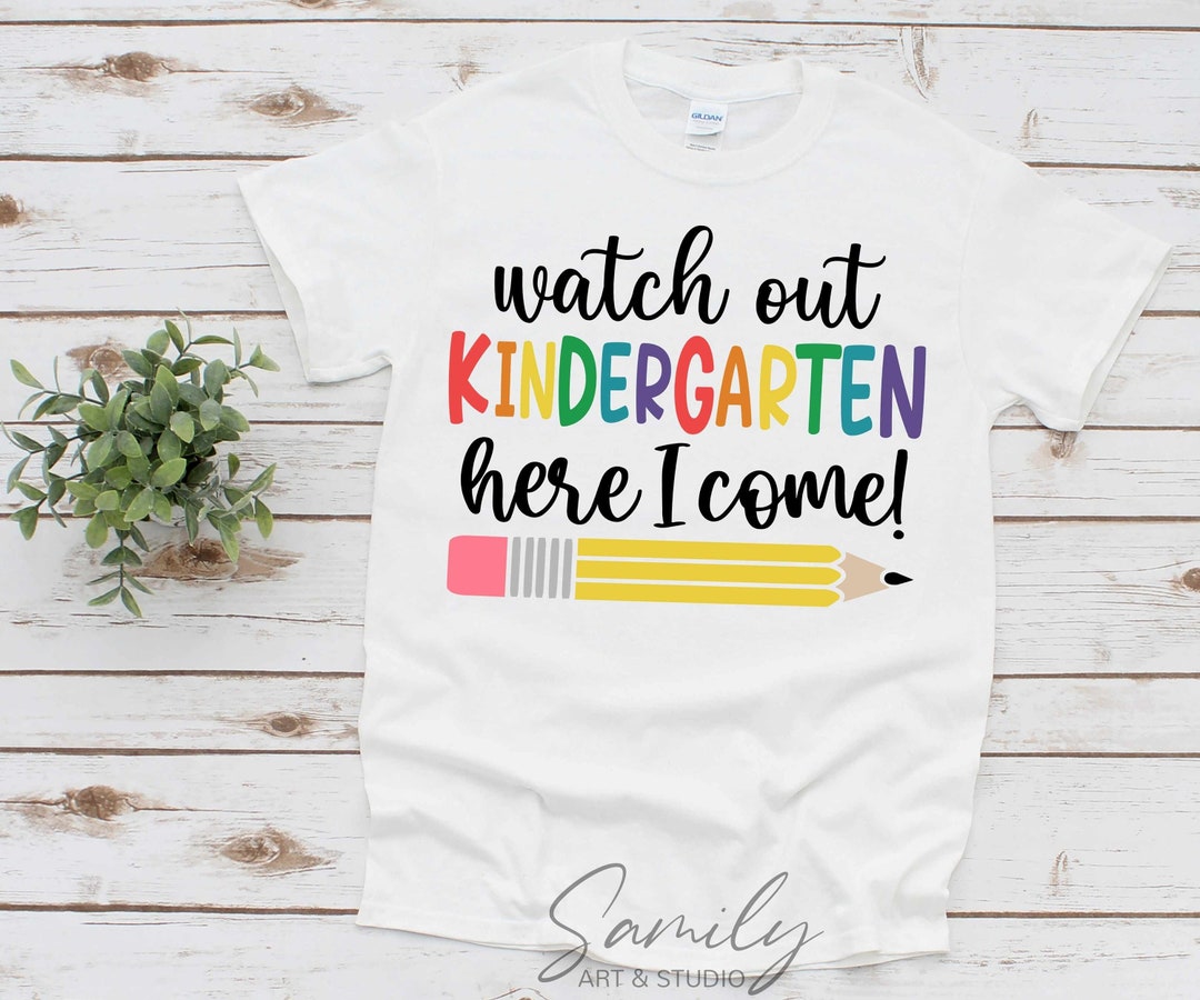 Watch Out Kindergarten Here I Come Svg First Day of School - Etsy Australia