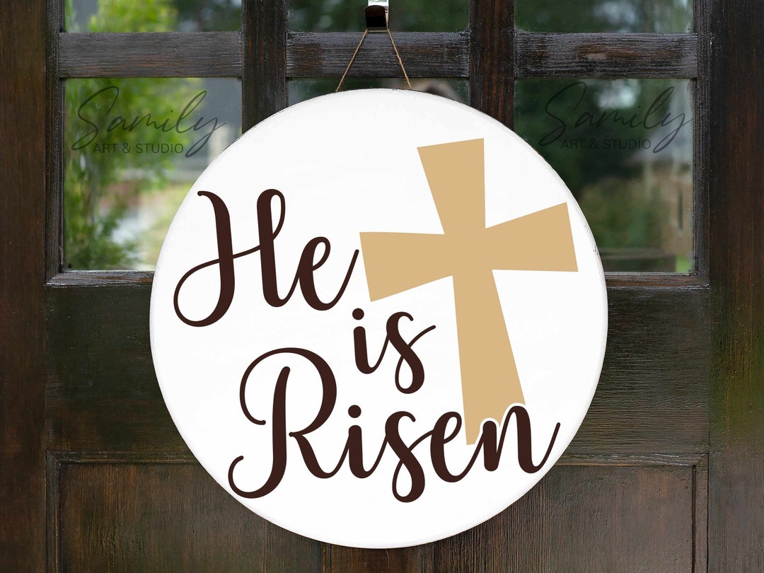 He is Risen Svg, Round Easter Svg, Easter Door Hanger Svg, Christian ...