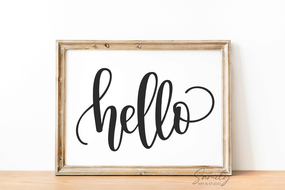 Hello Svg, Hello Sign SVG, Hello Cut File, Hand Lettered Hello ...