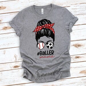 Messy Bun Baller Mama Svg, Baseball Mom Svg, Soccer Mom Svg, Cut File ...
