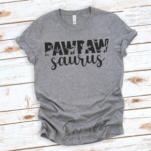 Pawpaw Saurus Svg, Dino Dad File,t-rex Dinosaur Svg, Granpma Svg ...