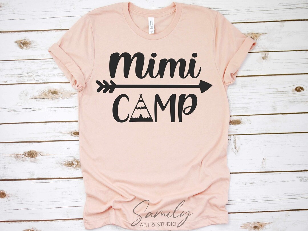 Mimi Camp Svg, Grandma Camp Svg, Grandmas Camp Svg, Grandma Svg ...