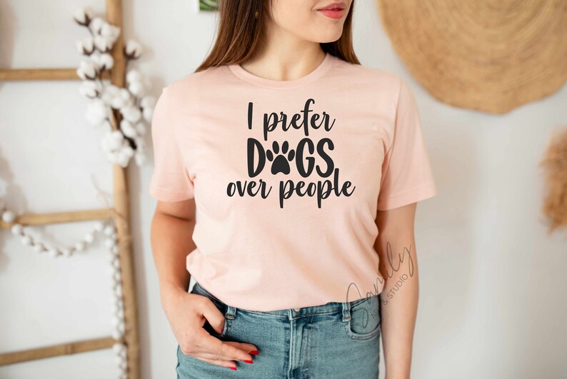 I Prefer Dogs Over People Svg Funny Dog Lover Svg Cut File | Etsy