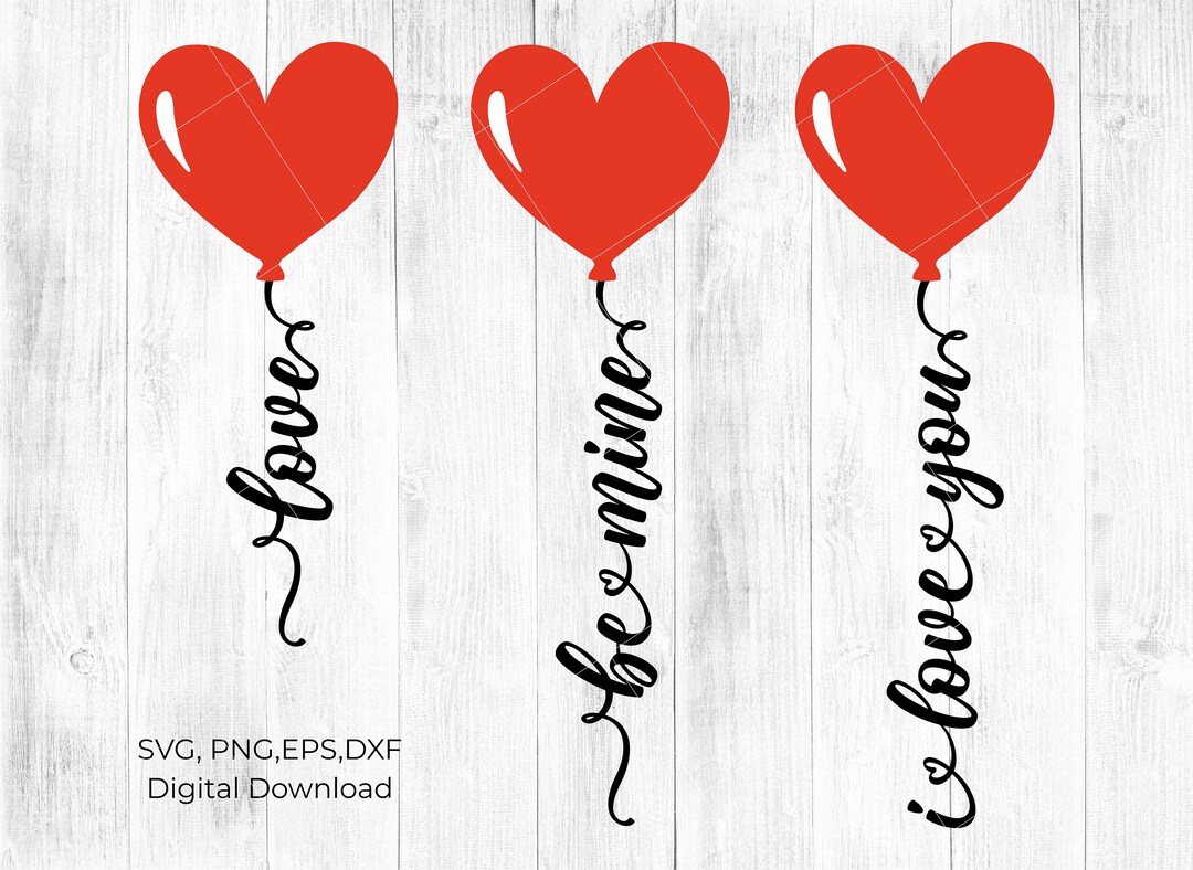 Valentines Day Heart Balloon Svg, Valentines Day Shirt Svg, Funny ...