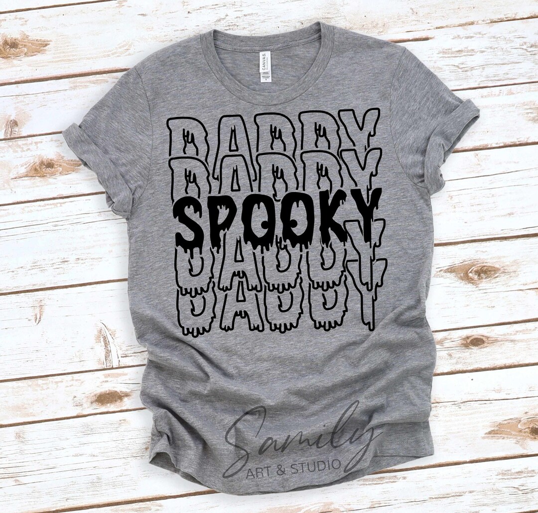 Spooky Daddy Svg, Halloween Svg, Spooky Dad SVG, Spooky Svg, Halloween ...