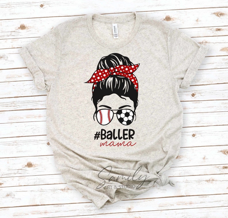 Messy Bun Baller Mama Svg Baseball Mom Svg Soccer Mom Svg | Etsy