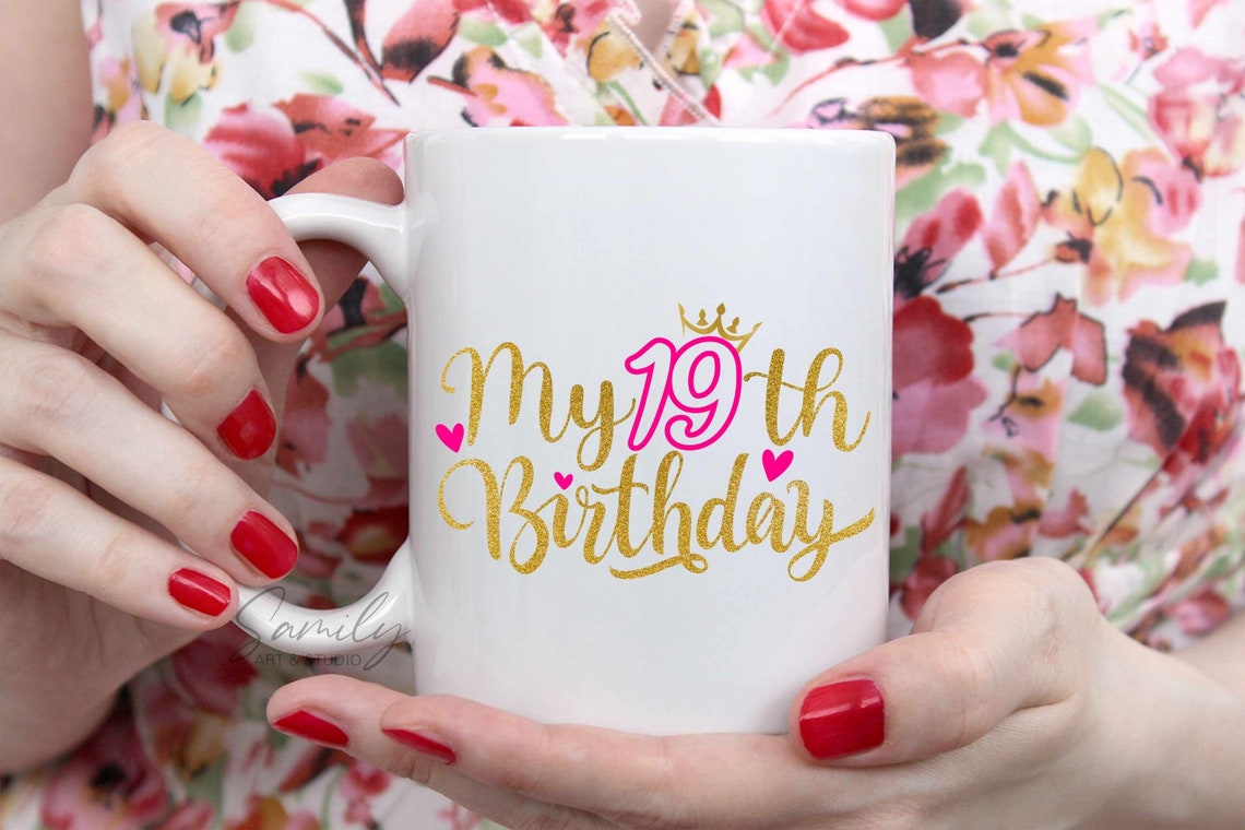 My Nineteenth Birthday Svg Nineteen Svg My 19th Birthday - Etsy