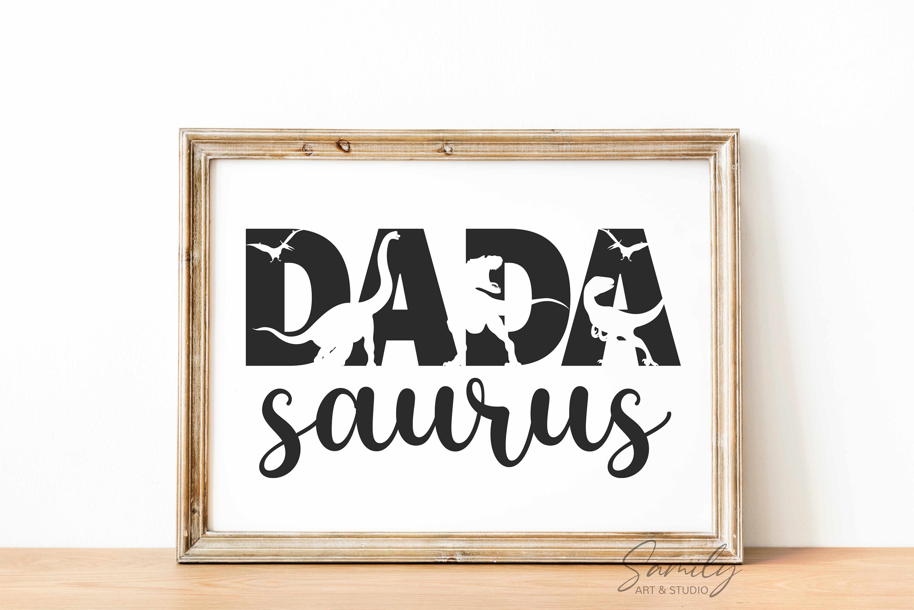Dada Saurus Svg Dinosaur Dada Svg Dinosaur Svg Dada Saurus - Etsy