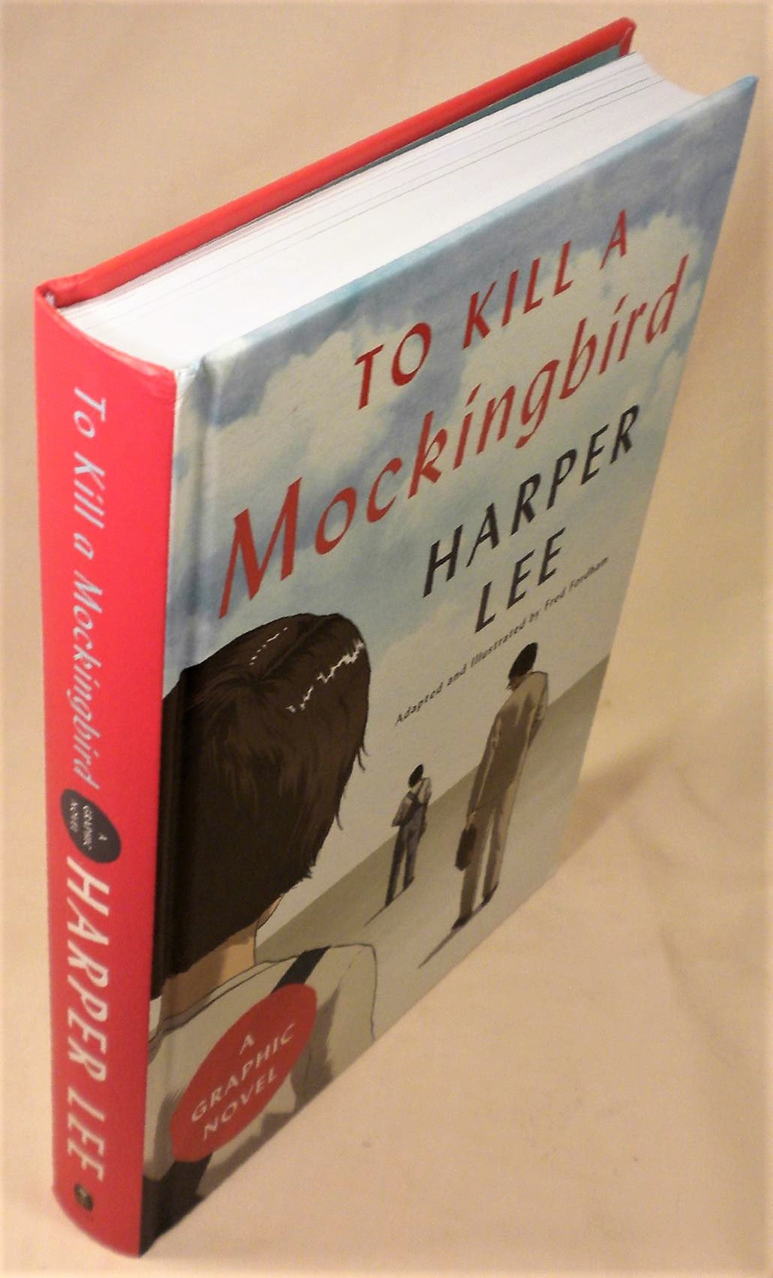 SIGNED to Kill a Mockingbird: A Graphic Novel, Harper Lee Adapted ...