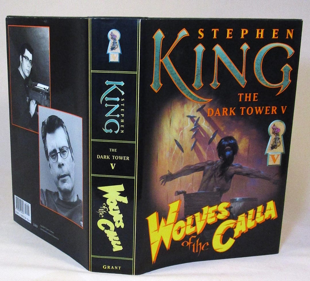 FIRST EDITION Wolves of the Calla: the Dark Tower V by Stephen King ...