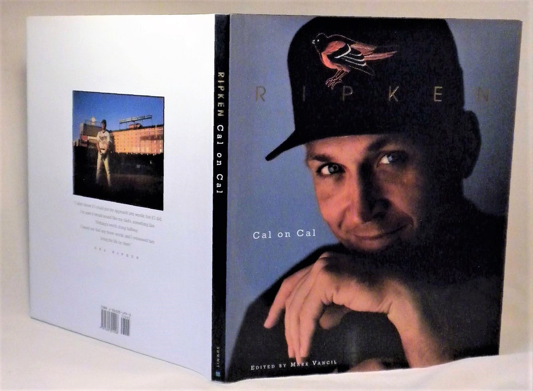 SIGNED, Ripken: Cal on Cal by Cal Ripken Third Printing 1995 Like New ...