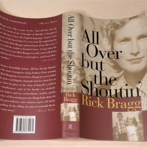 SIGNED, All Over but the Shoutin', Rick Bragg, Special Signed Edition ...