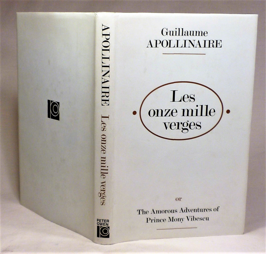 FIRST UK EDITION, Les Onze Mille Verges: or the Amorous Adventures of ...