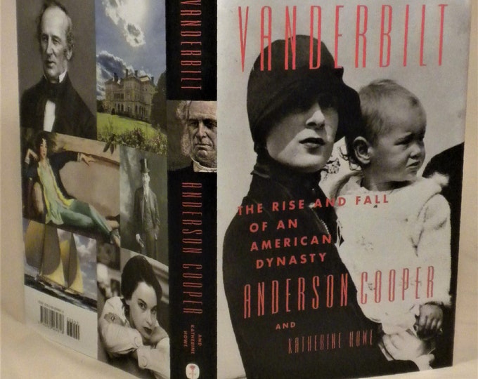 SIGNED, Vanderbilt: the Rise and Fall of an American Dynasty, Anderson ...
