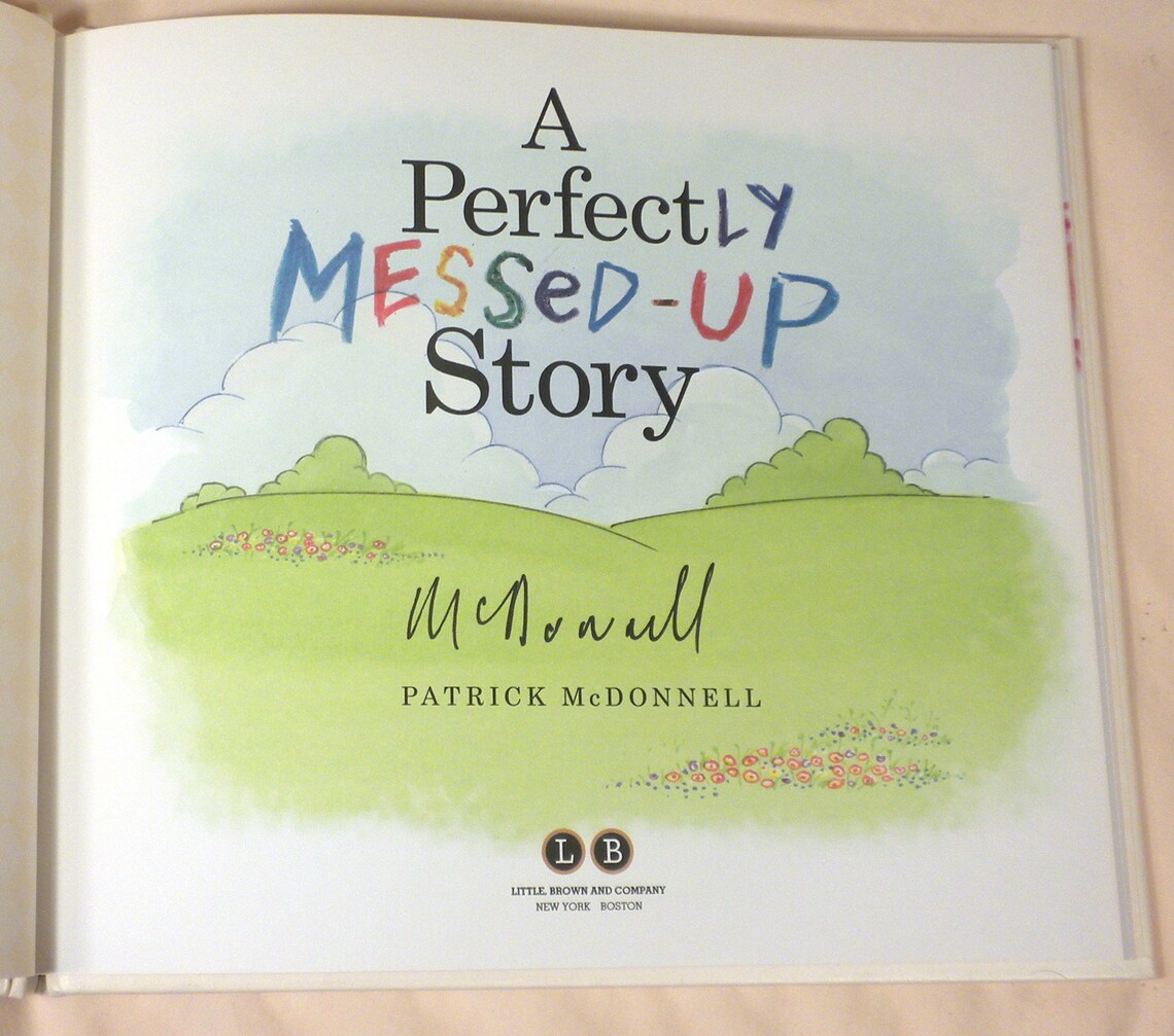 SIGNED A Perfectly Messed-up Story Patrick Mcdonnell First - Etsy