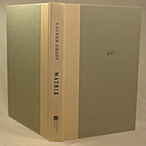 SIGNED, Matrix, Lauren Groff, First Edition, First Printing, New, 2021 ...