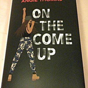 SIGNED, on the Come Up, Angie Thomas, First Edition, First Printing ...