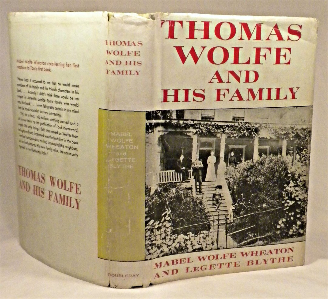 FIRST EDITION, Thomas Wolfe und seine Familie, Mabel Wolfe Wheaton und ...