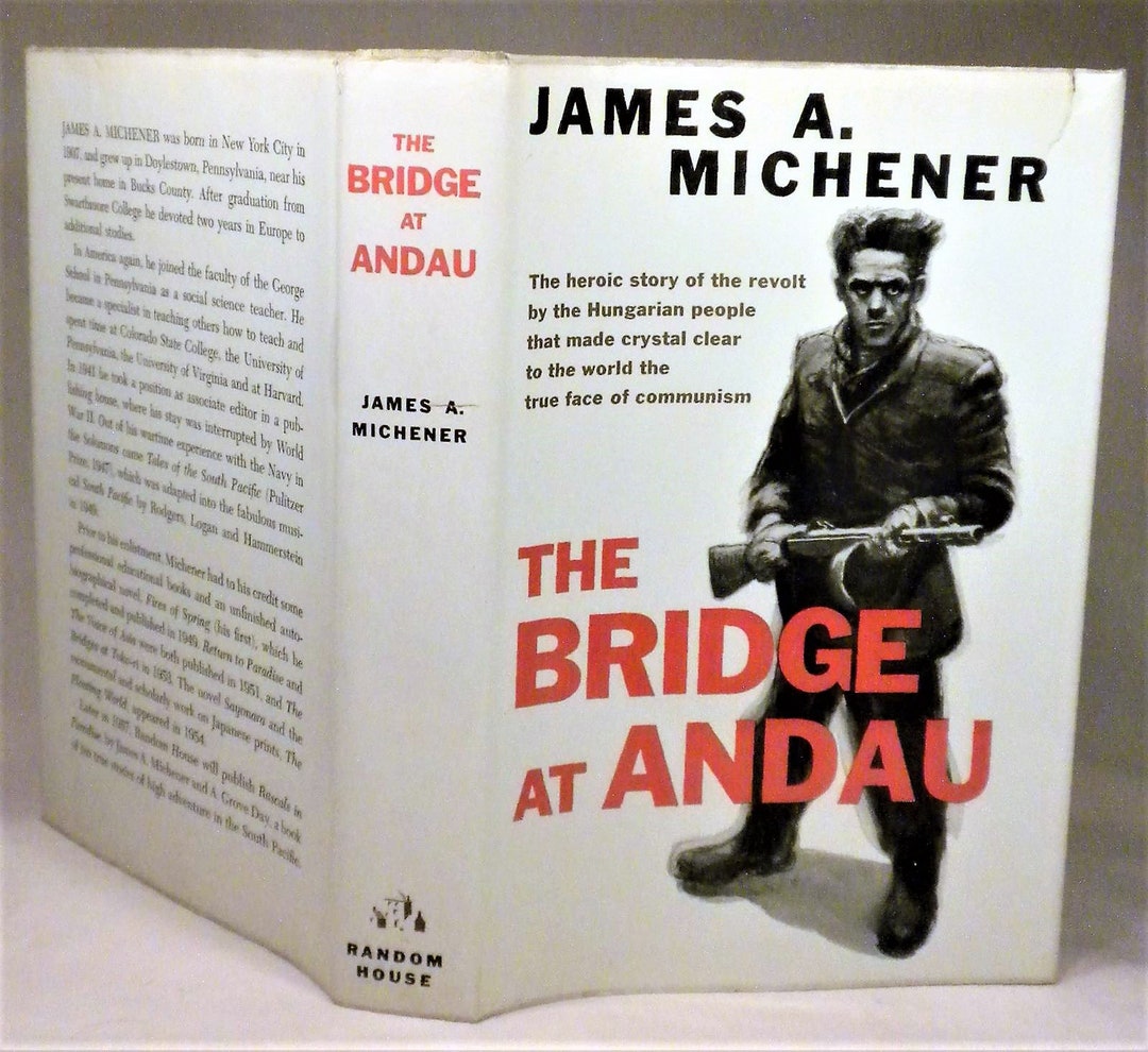 FIRST EDITION, the Bridge at Andau, James A. Michener, First Edition ...