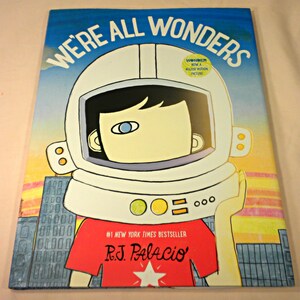 SIGNED, We're All Wonders, R. J. Palacio, Signed on the Title Page ...