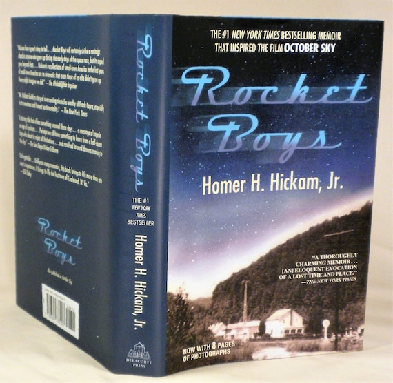 Rocket Boys Homer Hickam And The