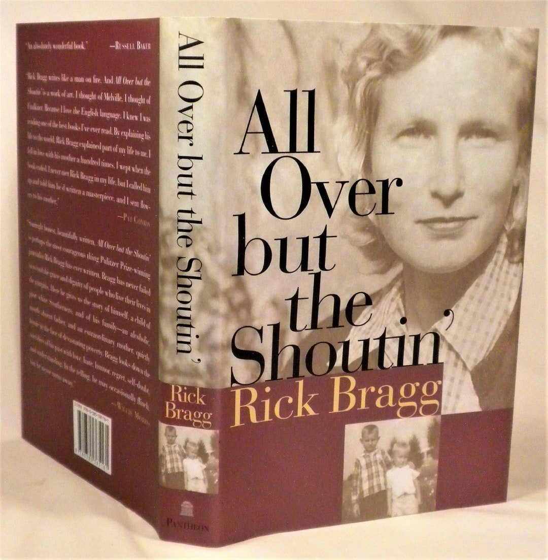 SIGNED, All Over but the Shoutin', Rick Bragg, Special Signed Edition ...