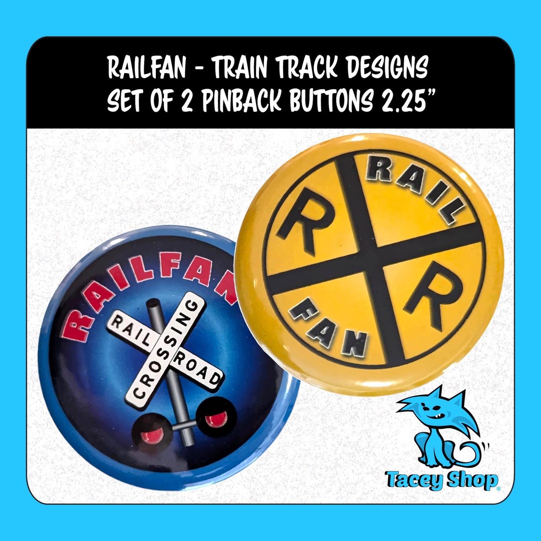 Train Buttons Railfan Pinback Badge 2.25" Set of 2 Train Crossing ...