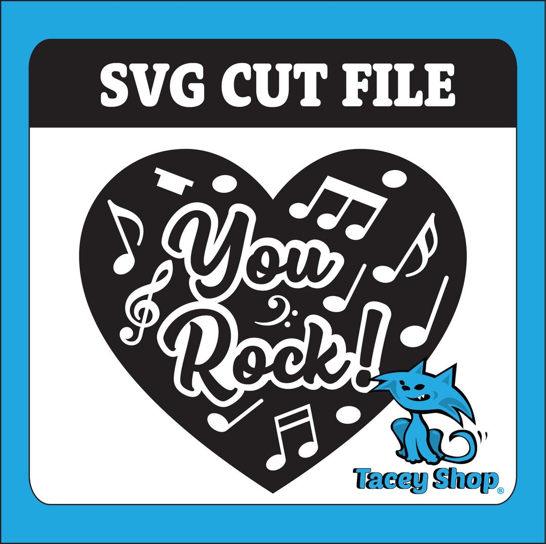 You Rock Music Notes Heart SVG: Bandmate Gift, Vinyl Decal (digital ...