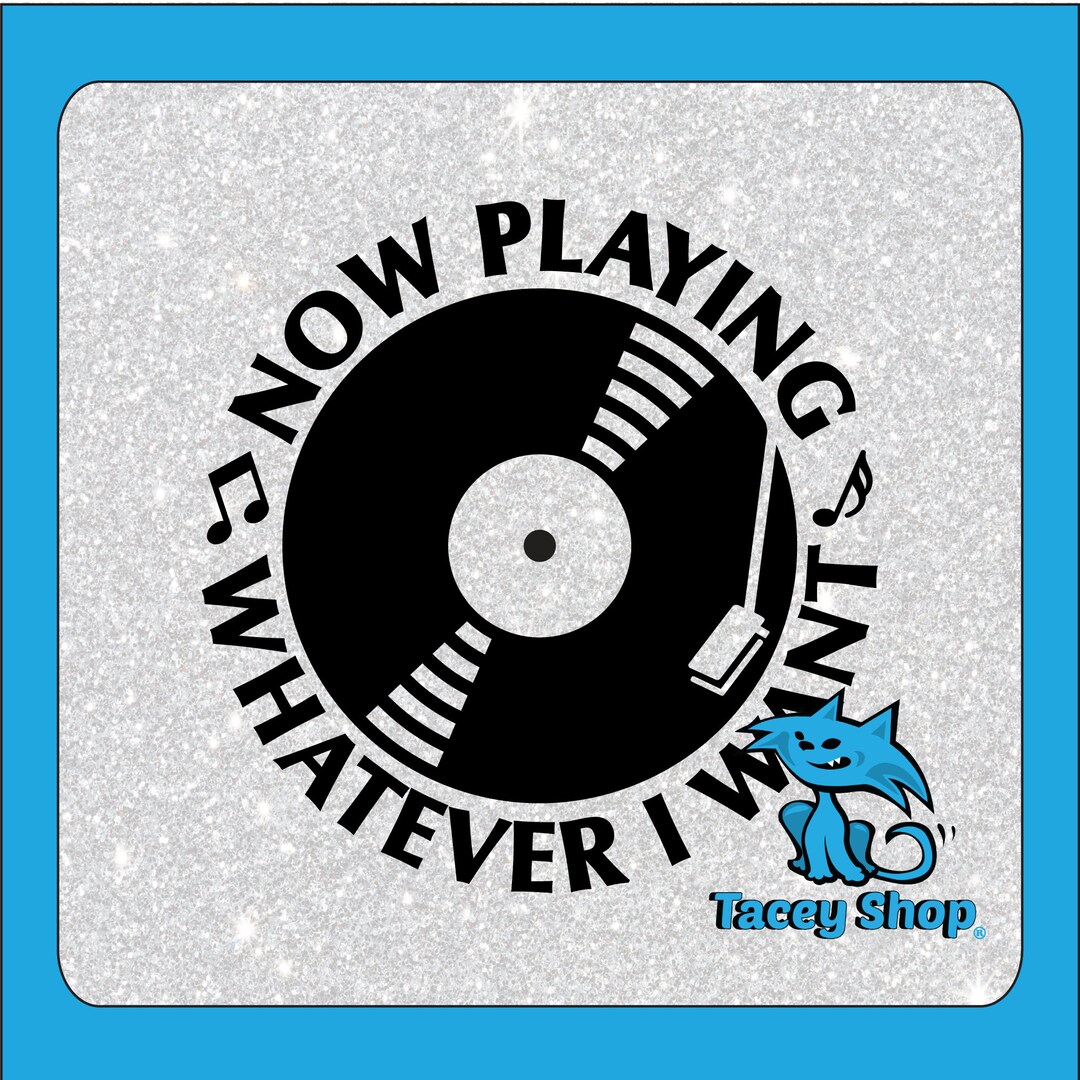 SVG Vinyl Record Player now Playing Whatever I Want for Vinyl Die ...