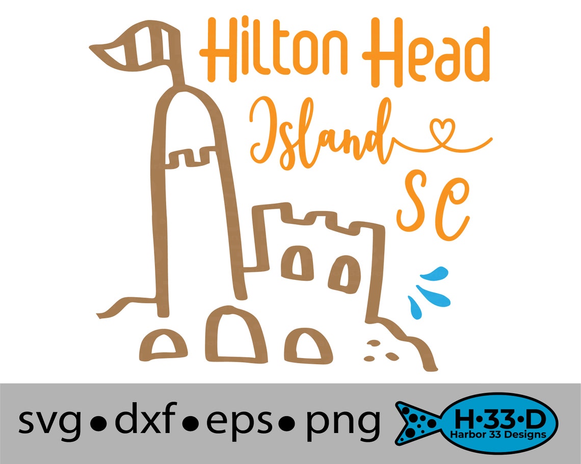 Hilton Head Svg Hilton Head Cricut Sand Castle Svg Beach - Etsy