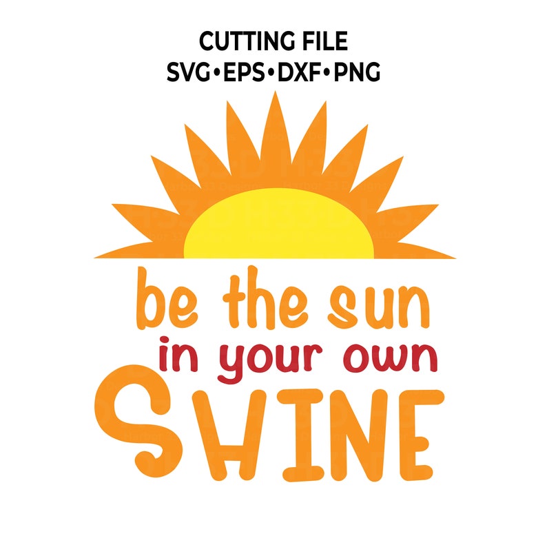 Sunshine Svg, Inspirational Cricut, Inspirational Svg, Shine Svg ...