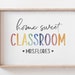 Home Sweet Classroom Sign With Teacher Name Custom Classroom | Etsy