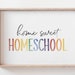 Home Sweet Homeschool Homeschool Sign Colorful Homeschool - Etsy