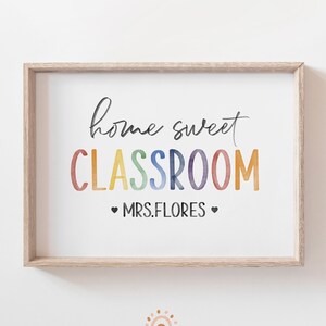 Home Sweet Classroom Sign With Teacher Name Custom Classroom | Etsy