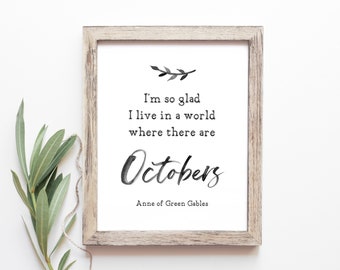 Fall Printable 8x10-anne of Green Gables-i'm so Glad I - Etsy