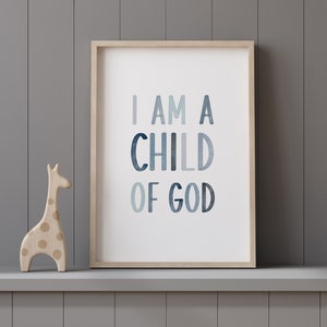 I Am a Child of God, Nursery Bible Verse, Child of God Print, Christian ...