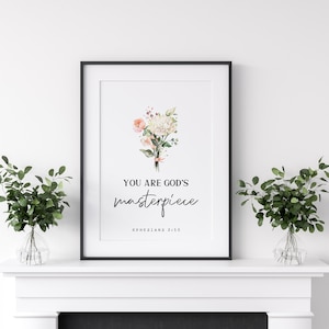 You Are God's Masterpiece, Bible Verse Wall Art, Ephesians 2:10 ...