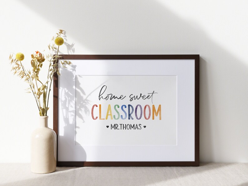 Home Sweet Classroom Sign With Teacher Name, Custom Classroom Print ...