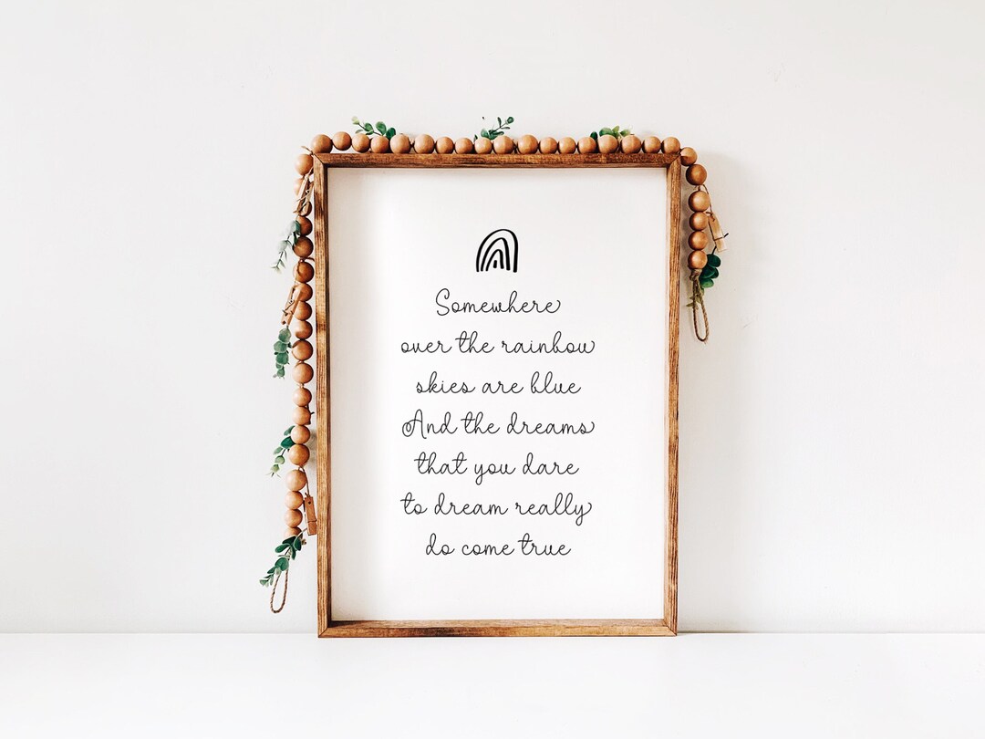 Somewhere Over the Rainbow Print, Over the Rainbow Lyrics Wall Art ...