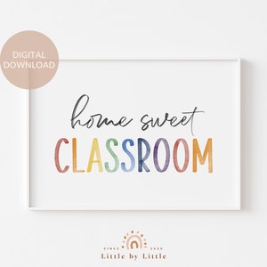 Home Sweet Classroom Sign, Colorful Classroom Decor, Educational Wall ...