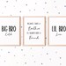 SET of 3, Custom Brother Name Print, Brother Quote, Because I Have a ...
