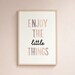 Enjoy the Little Things Printable Wall Art Neutral - Etsy