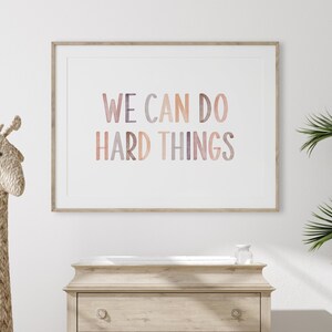 We Can Do Hard Things, Motivational Print, Positive Kids Affirmation ...