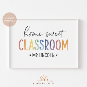Home Sweet Classroom Sign With Teacher Name, Custom Classroom Print ...