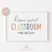 Home Sweet Classroom Sign With Teacher Name, Custom Classroom Print ...