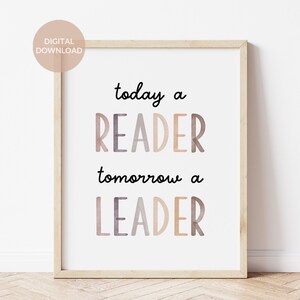 Today a Reader, Tomorrow a Leader, Boho Classroom Decor, Neutral ...