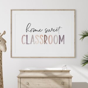 Home Sweet Classroom Sign, Neutral Classroom Decor, Educational Wall ...