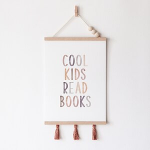 Cool Kids Read Books, Boho Classroom Decor, Kids Wall Art, Neutral ...