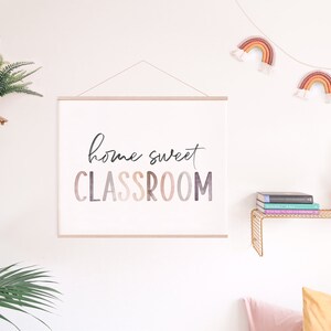 Home Sweet Classroom Sign, Neutral Classroom Decor, Educational Wall ...